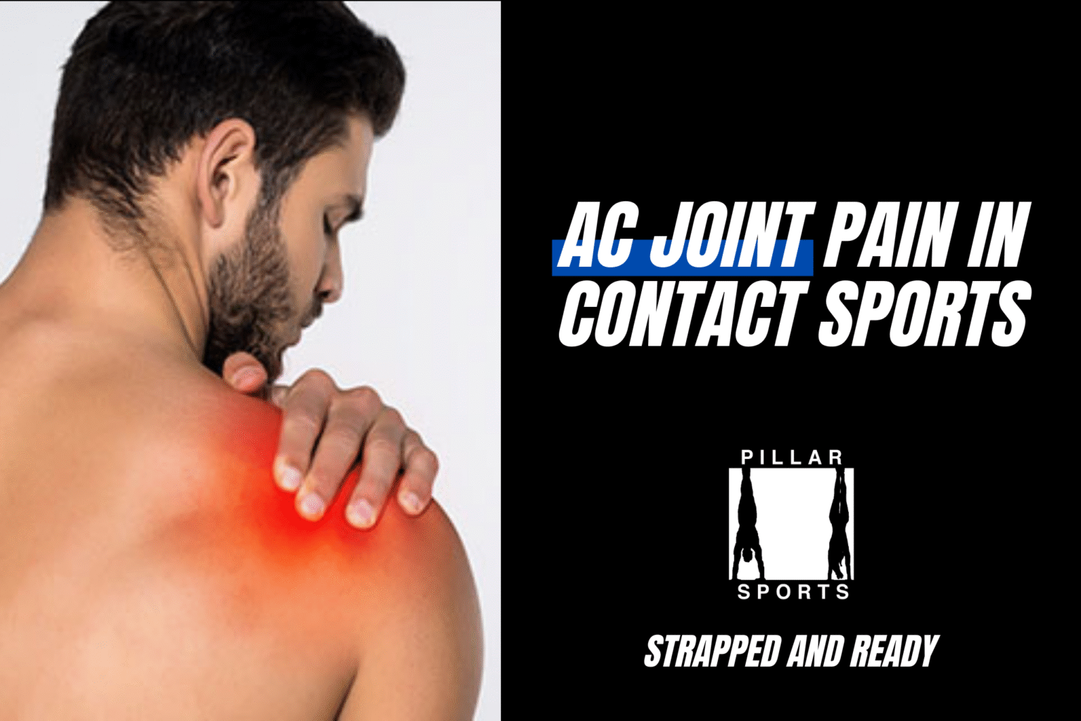 AC Joint Pain in Sports: Taping vs. Braces for Shoulder Support